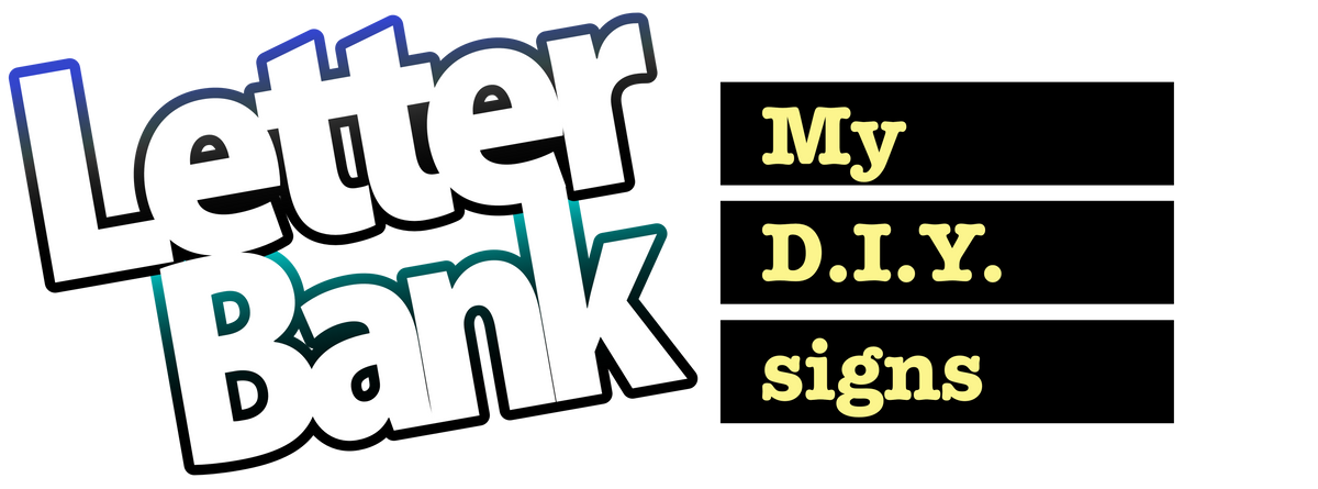 Signs, Printing, Decals, Tablecloths and DIY Sign Products – LetterBank ...